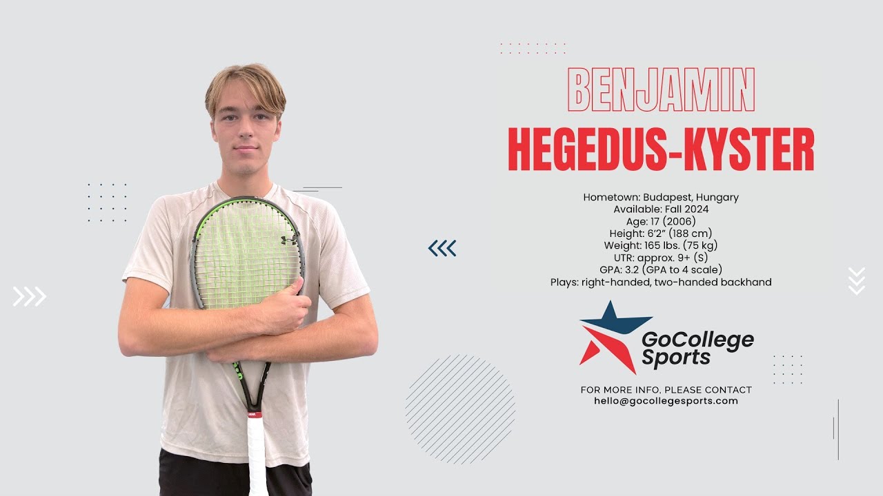 Benjamin Hegedus-Kyster College Tennis Recruiting Video - Available ...