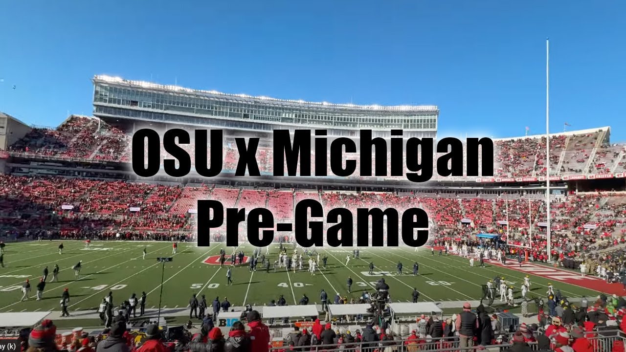 Ohio State and University of Michigan Football Players Warm-up Pre-Game ...