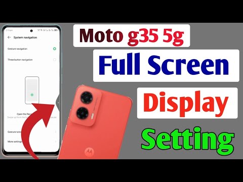 Moto g35 5g full screen mode settings | How to use full screen display ...