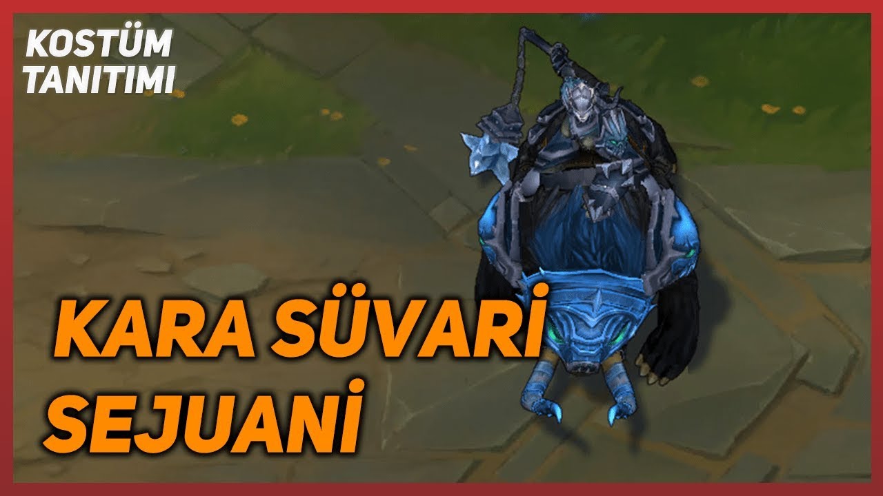 Darkrider Sejuani Rework