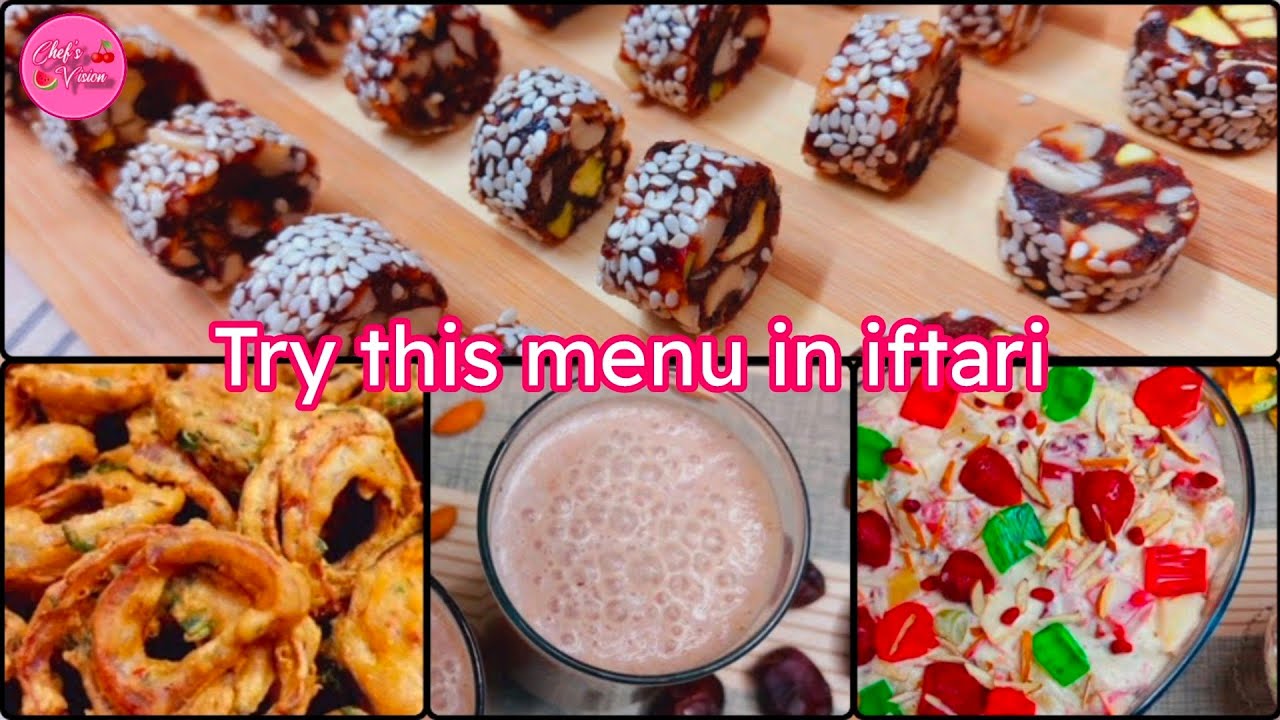 Try this quick iftari menu in Ramadan for your family by Chef's Vision ...