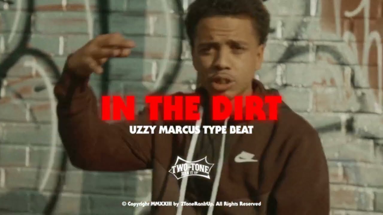 Uzzy Marcus Type Beat ~ In The Dirt (Prod. 2Tone) - YouTube