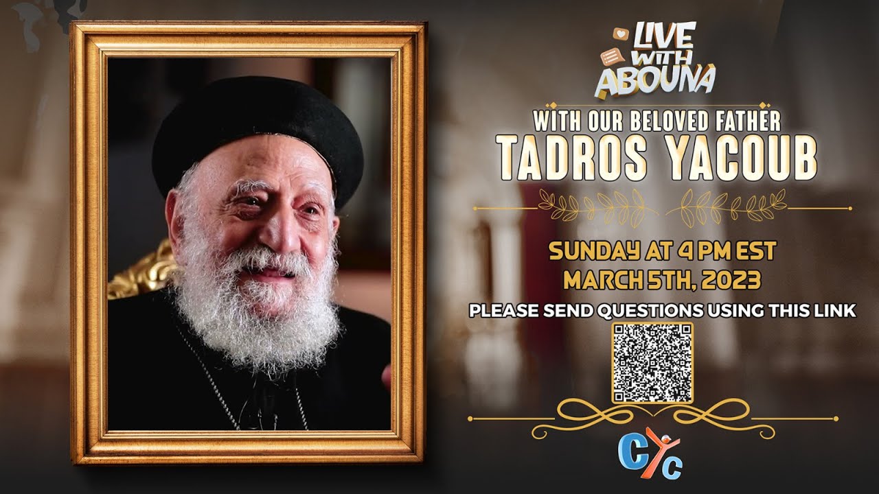 Live Now Q&A Session with Father Tadros Yacoub Malaty in a new season ...