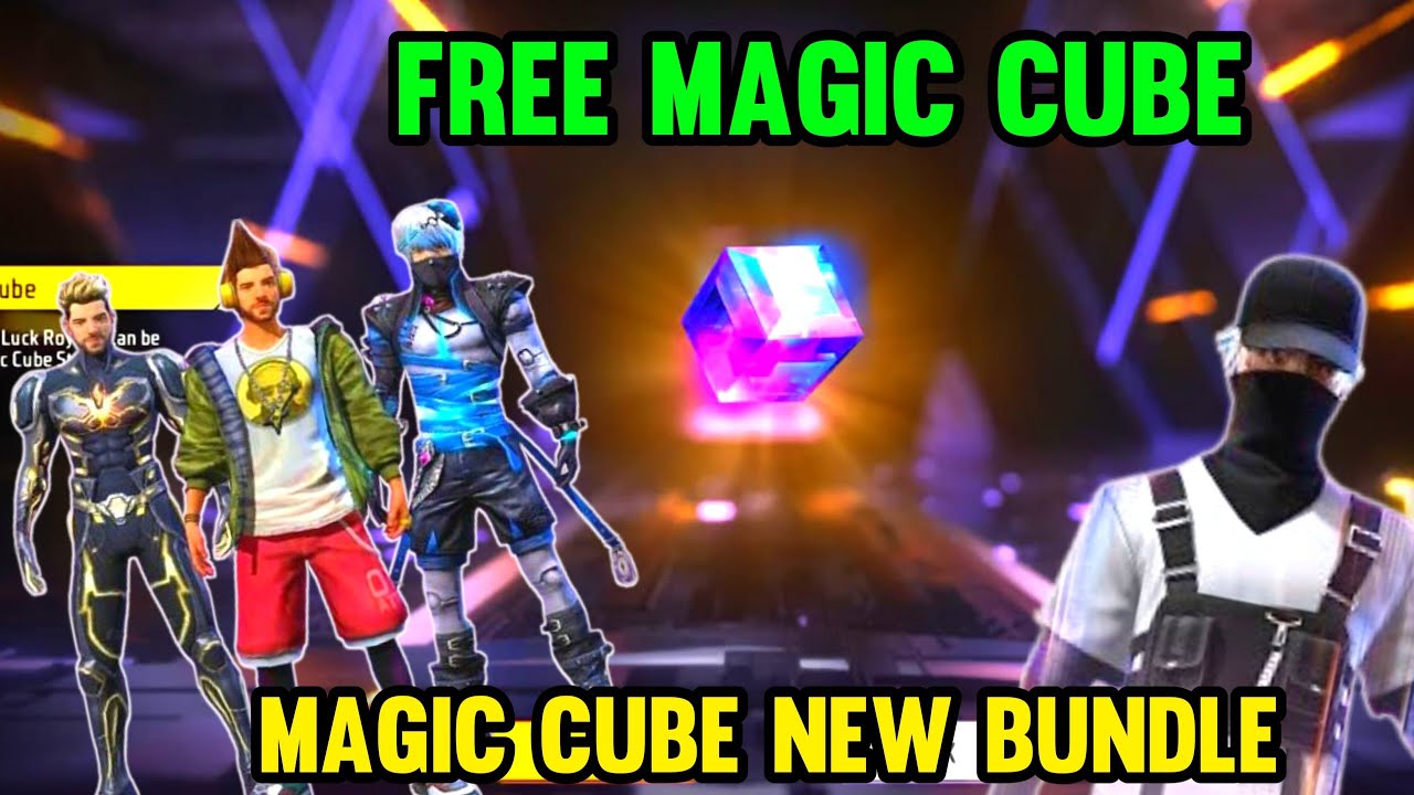 CLAIM FREE MAGIC CUBE AND NEXT MAGIC CUBE BUNDLE |FREE FIRE NEW MAGIC ...