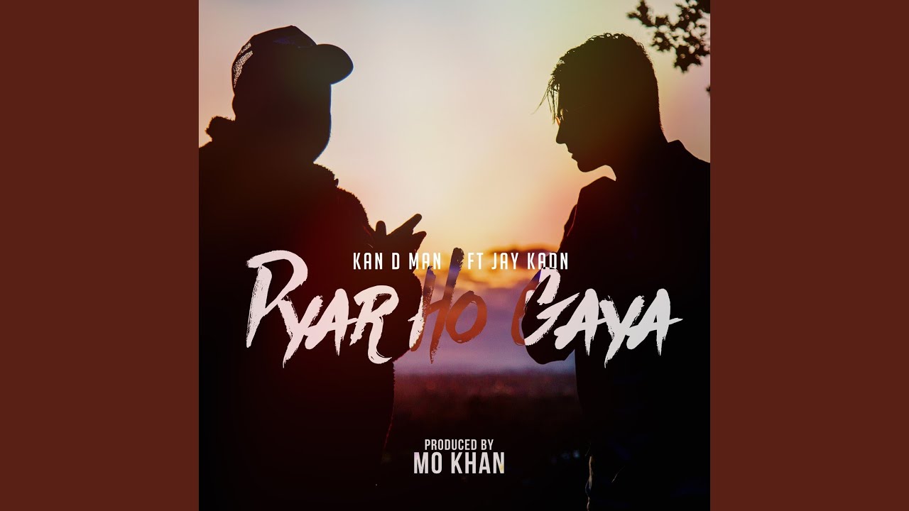 Pyar Ho Gaya (feat. Jay Kadn) - YouTube