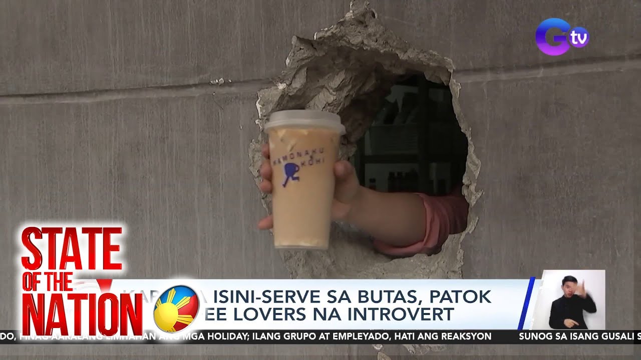 Kape na isini-serve sa butas, patok sa coffee lovers na introvert ...