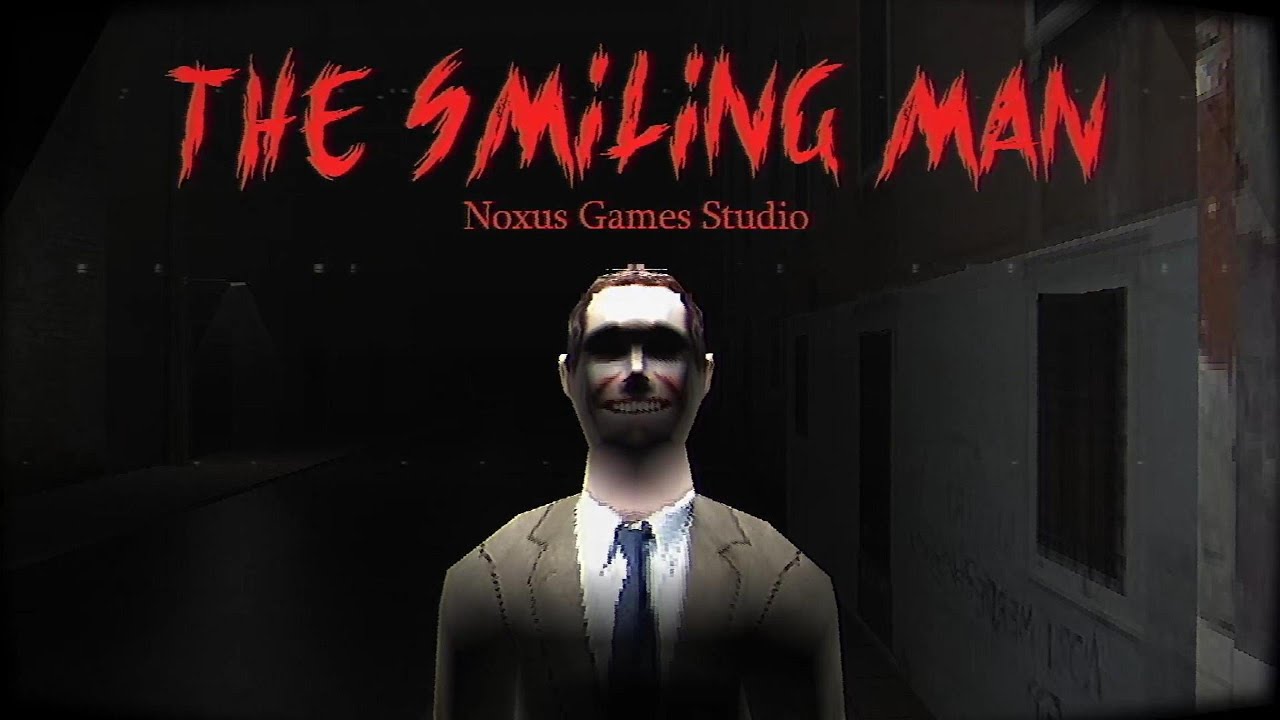 The Smiling Man: Remake | Horror game | gameplay - YouTube