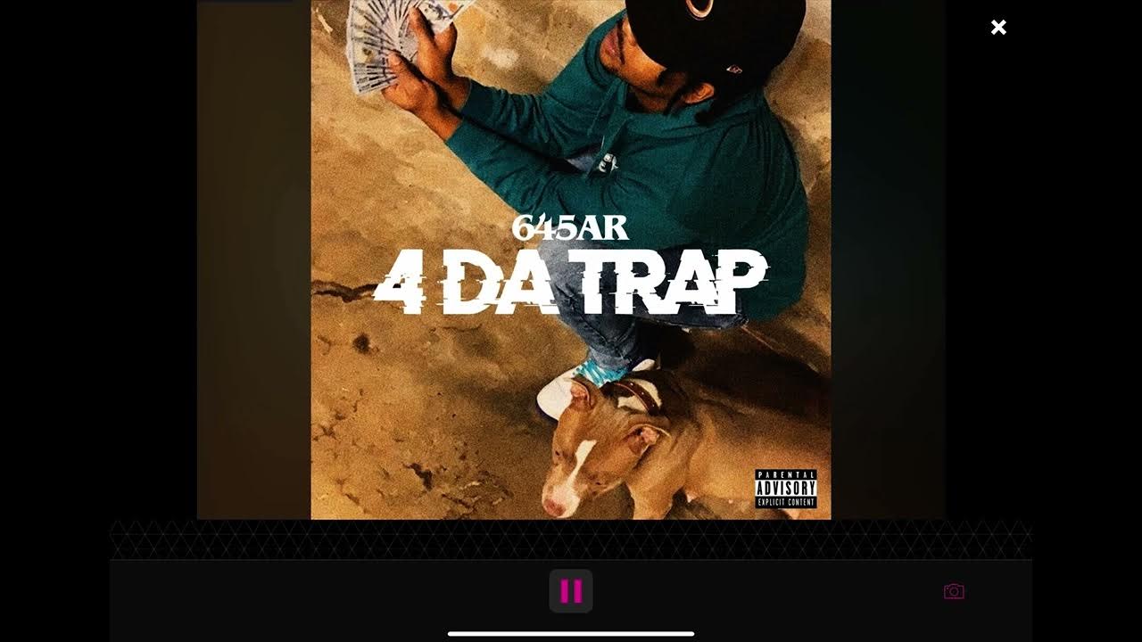 4 Da Trap by 645AR but it’s PAL Pitched (REMASTERED) - YouTube