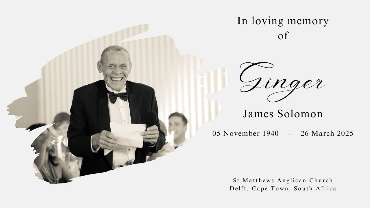 Funeral service of Ginger James Solomon - Saturday, 05 April at 08h30 ...