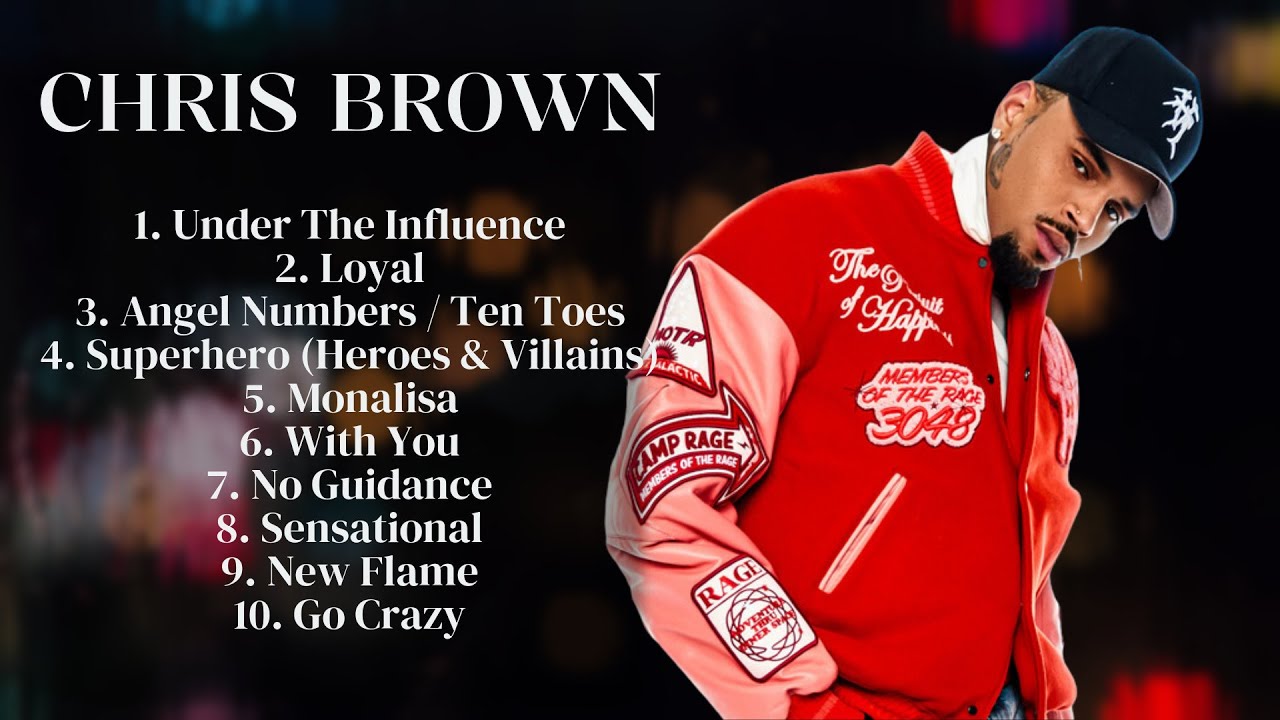 [Playlist] Chris Brown - ALL THE BEST POPULAR HITS - YouTube