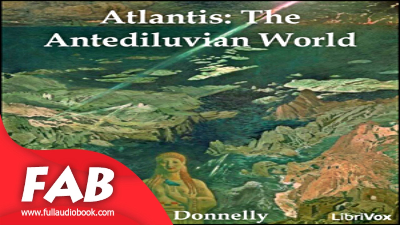 Atlantis The Antediluvian World Part 1/2 Full Audiobook by Ignatius ...