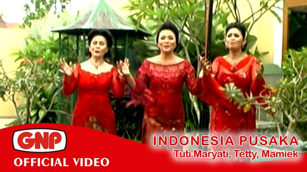 Indonesia Pusaka - TTM (Tuti Maryati, Tetty Supangat, Mamiek Marsudi ...
