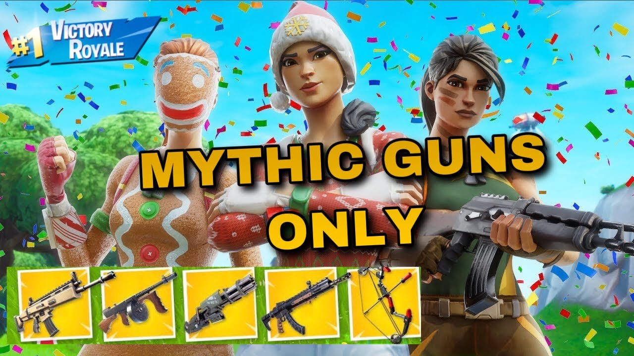 MYTHIC GUNS ONLY?! | Fortnite - YouTube