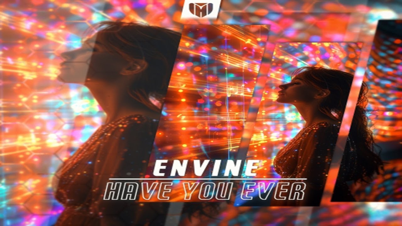 Envine - Have You Ever - YouTube