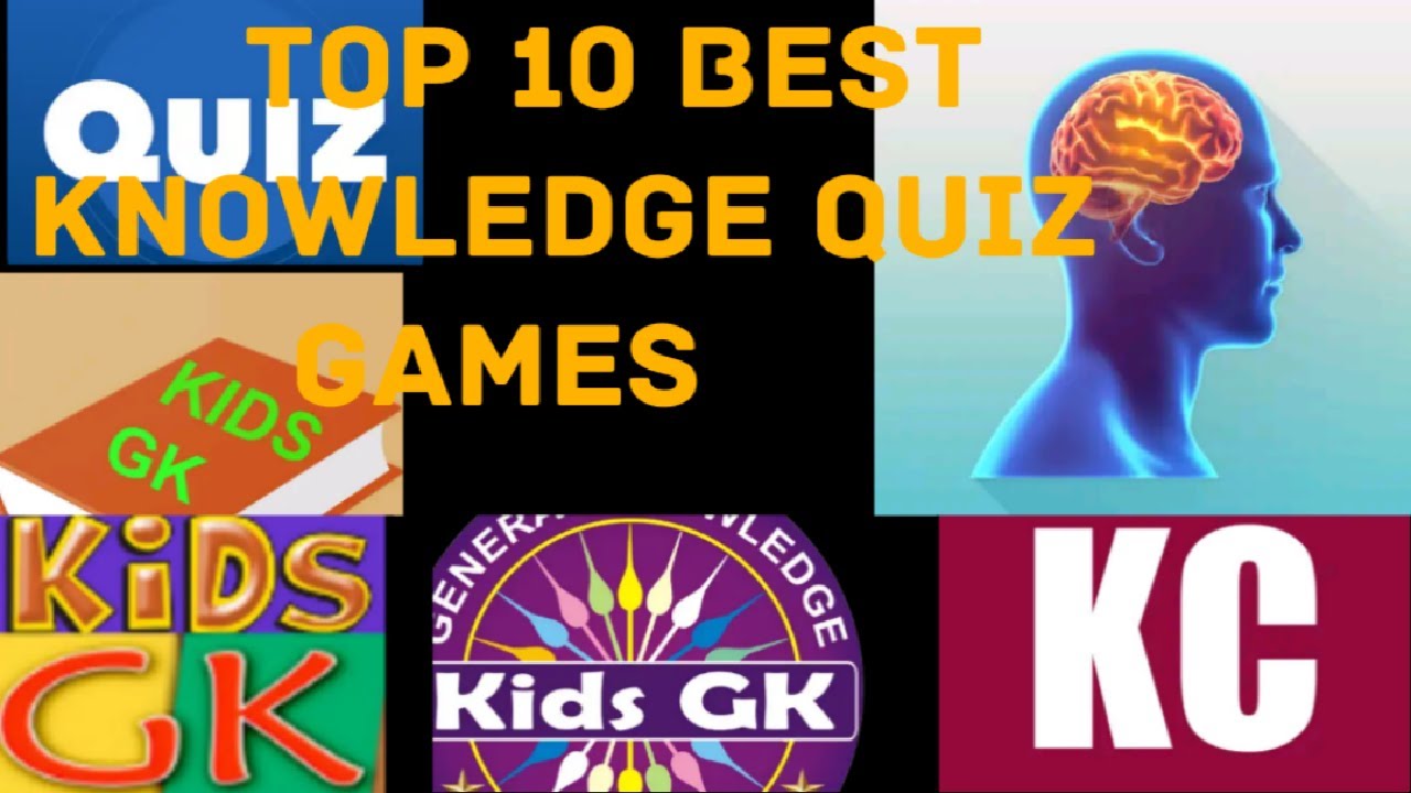 TOP 10 BEST KNOWLEDGE QUIZ GAMES - YouTube
