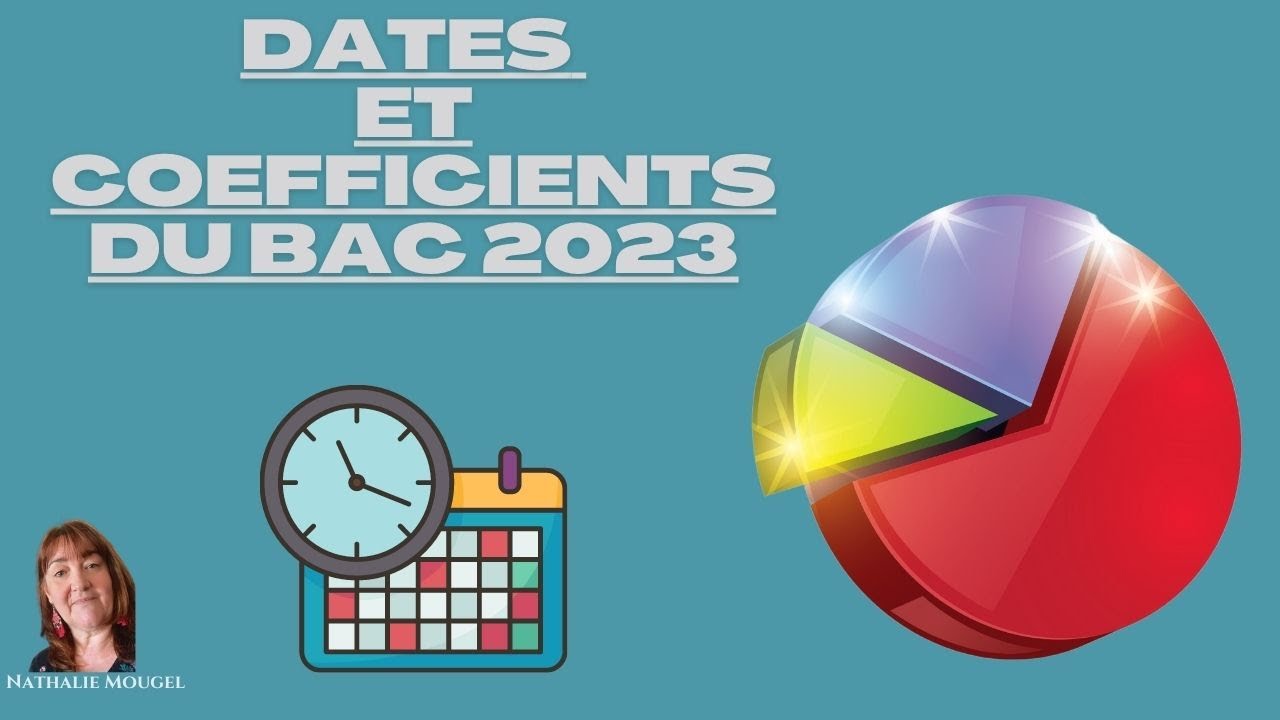 bac 2023 - dates des épreuves et coefficients - YouTube