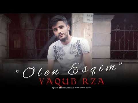 Yaqub Rza - Olen Esqim 2022