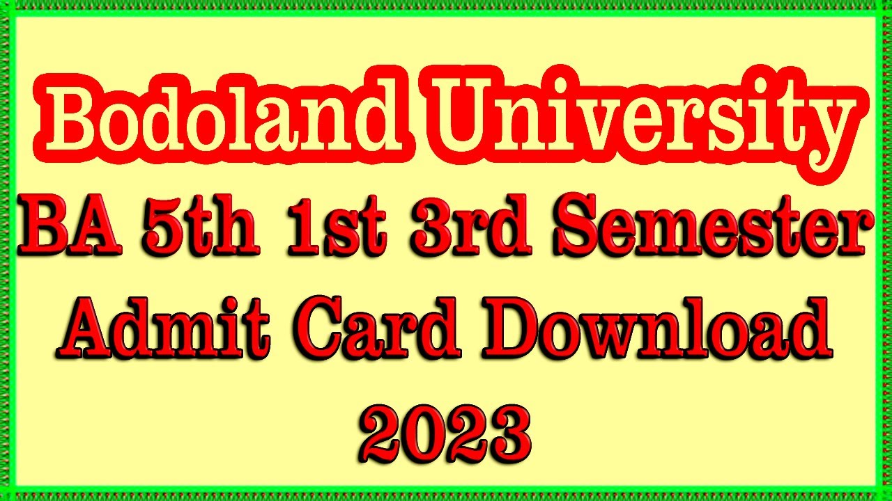 Bodoland University BA Admit Card Download BA 1st Sem | BA 5th Sem | BA ...