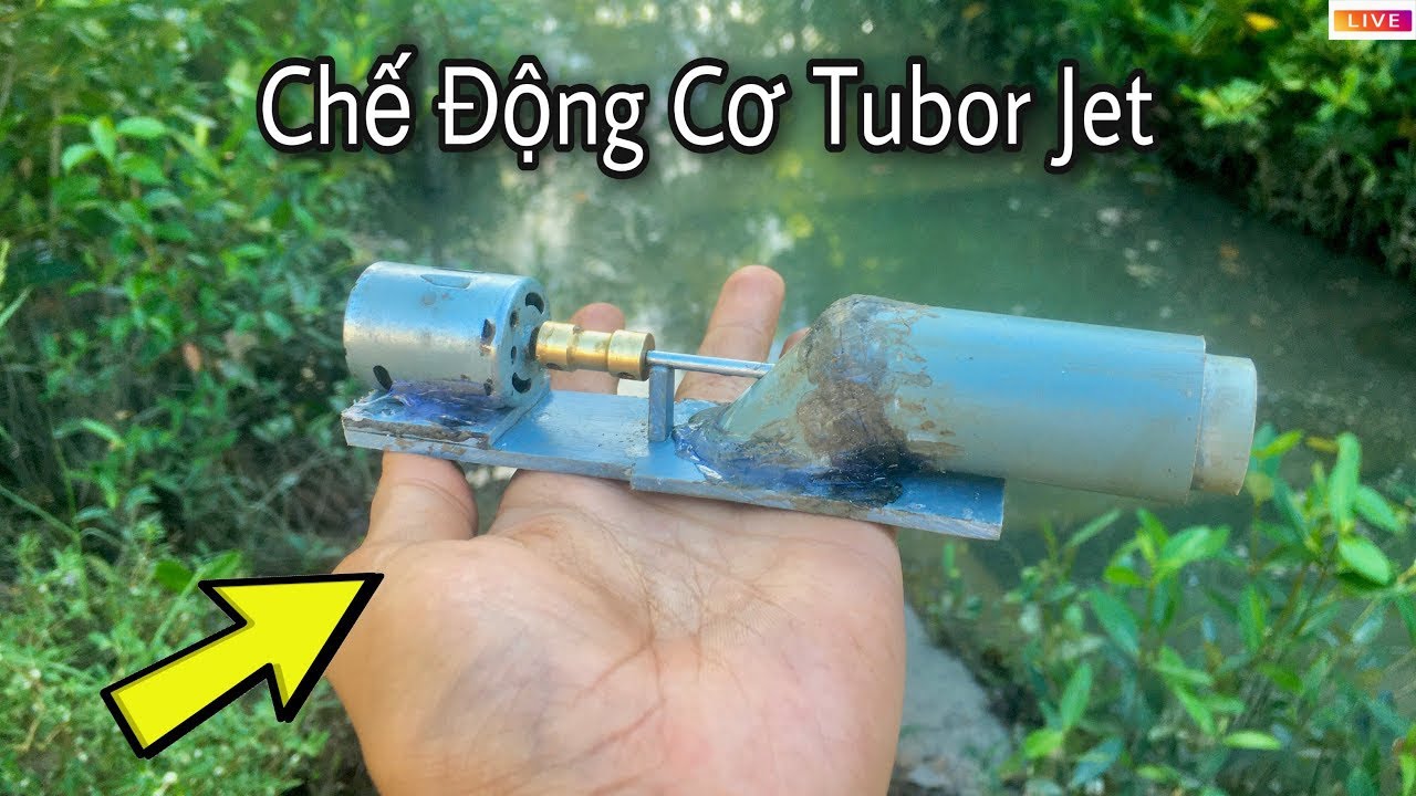 Chế Động Cơ Turbo Jet Mini Đơn Giản - Kênh Độ Chế TV - LIVE - YouTube