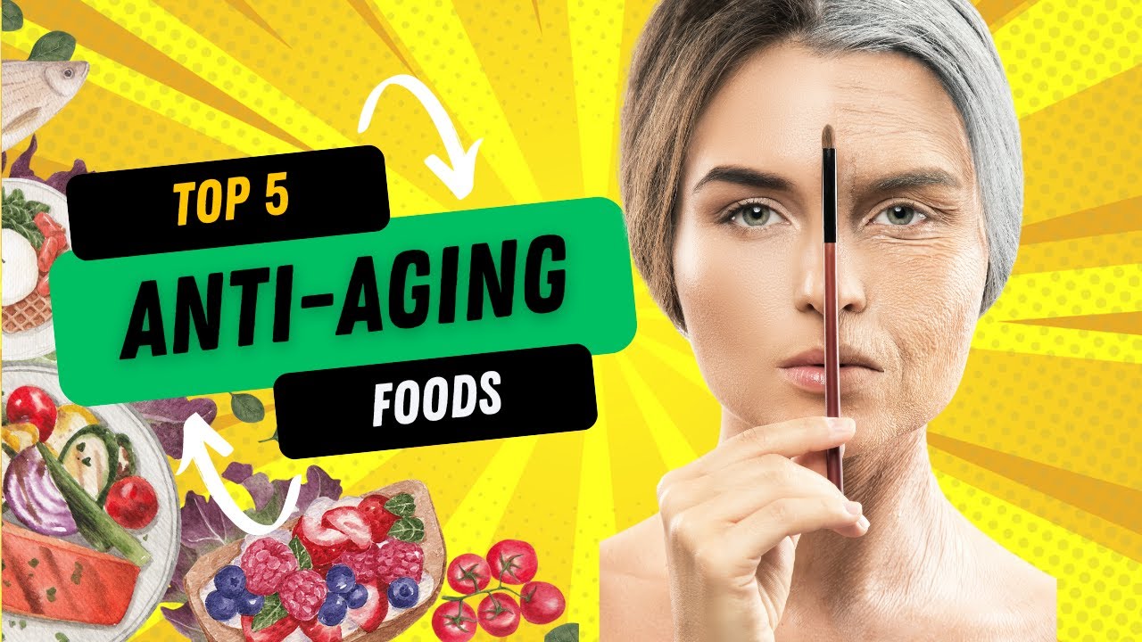 Top 5 Foods to Defy Aging Foods - YouTube