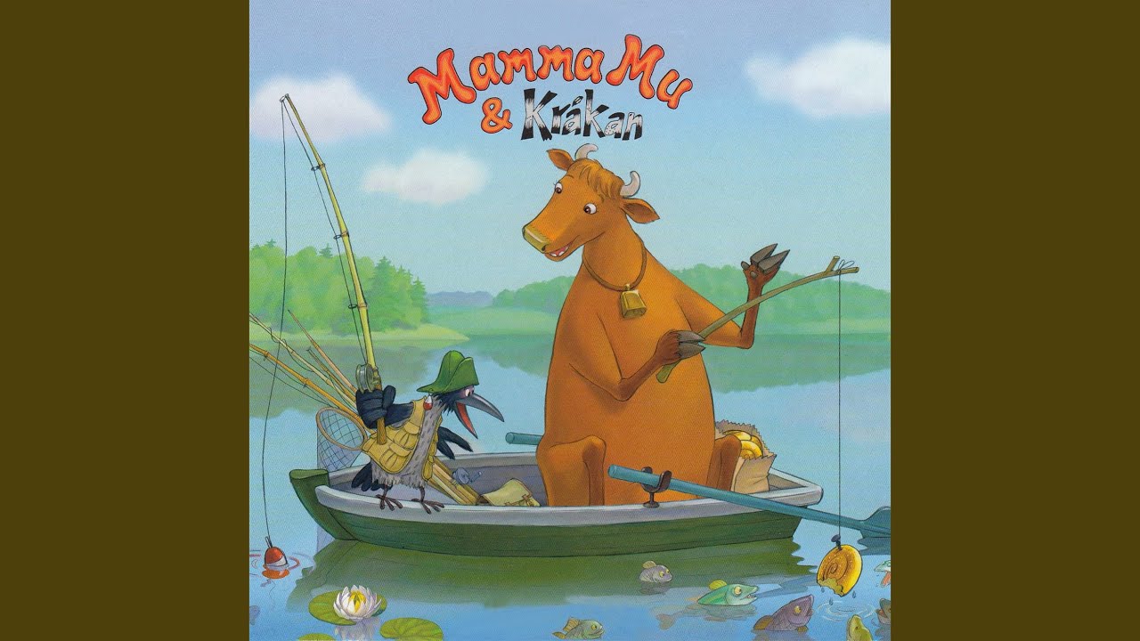 Kråkan och Mamma Mu fiskar - YouTube Music