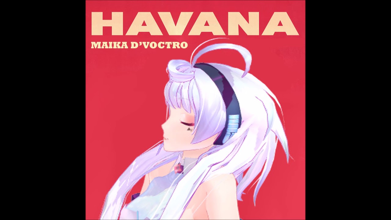 【MAIKA V3】Havana (Solo Spanglish Version)【VOCALOIDカバー】 - YouTube