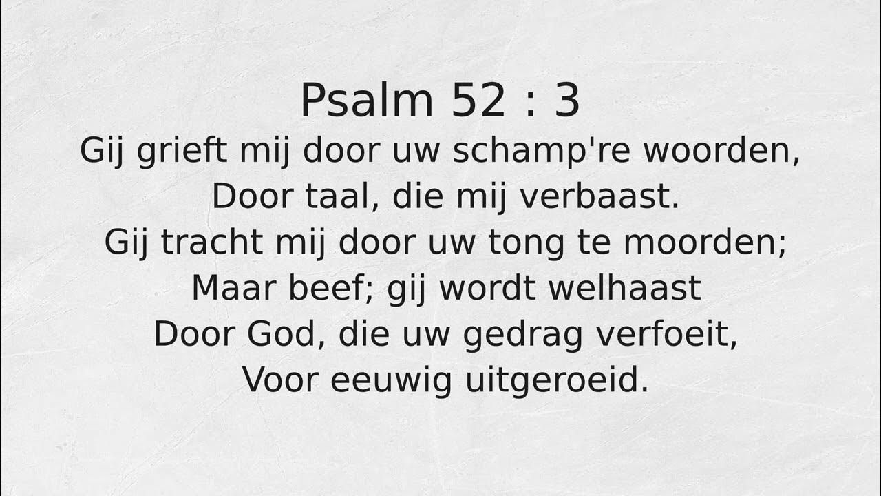 psalm-52-3-gij-grieft-mij-door-uw-schamp-re-woorden-youtube