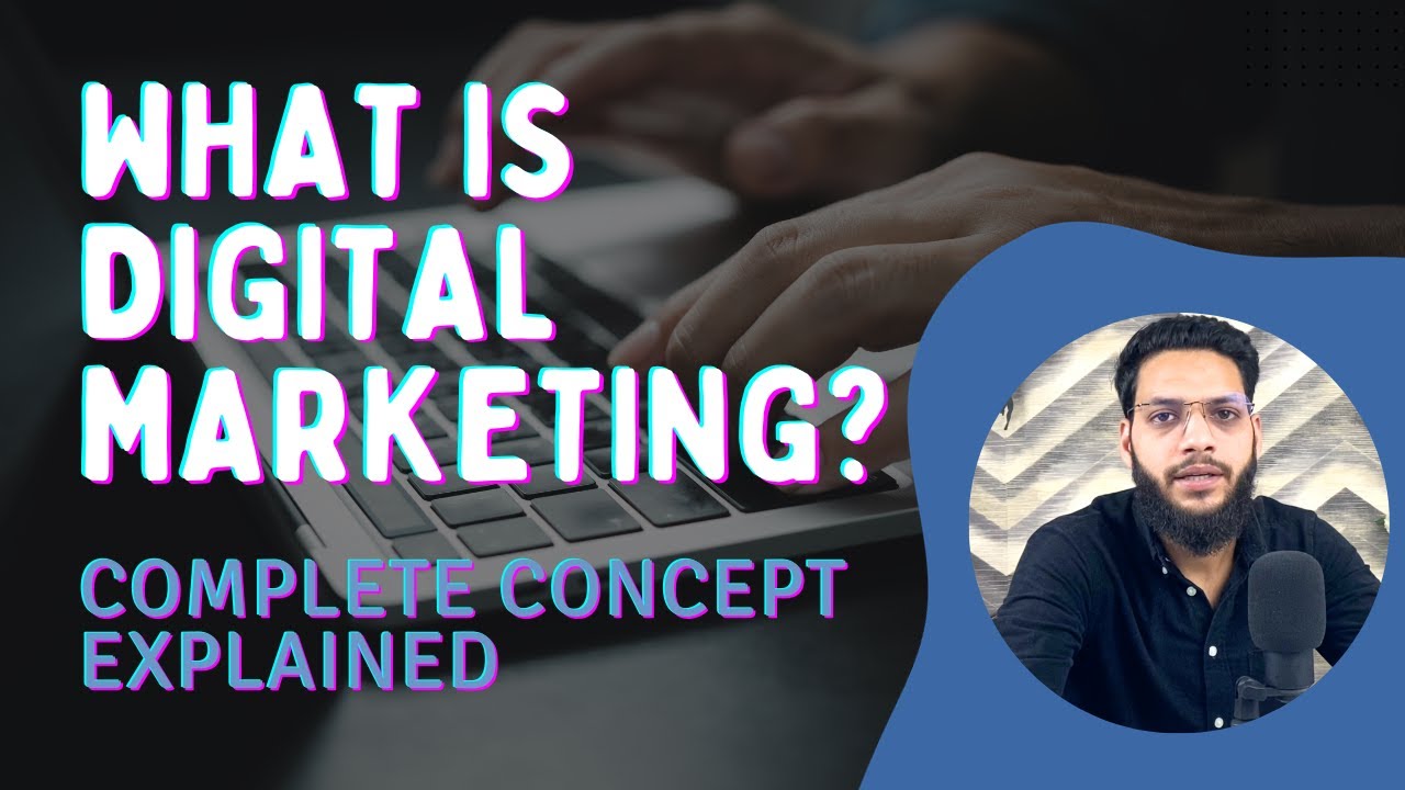 What Is Digital Marketing Explained What Does Digital Marketing what-is-digital-marketing-explained-what-does-digital-marketing