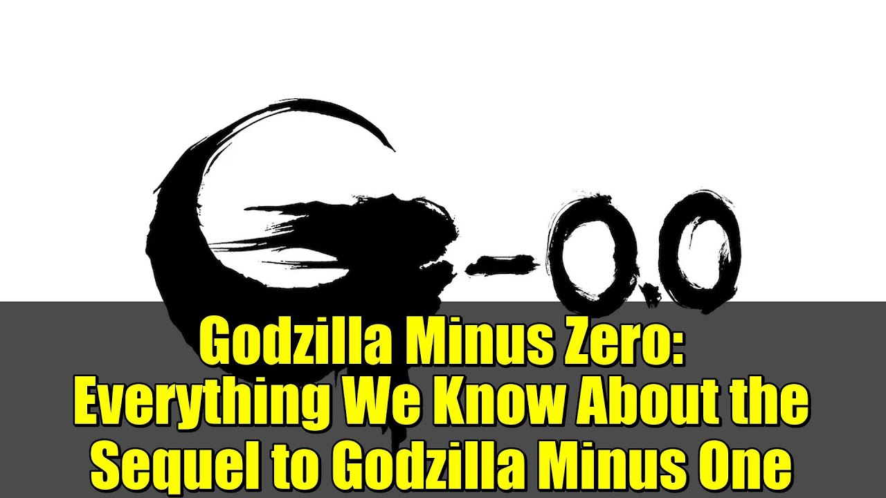 Godzilla Minus Zero: Everything We Know About the Sequel to Godzilla ...