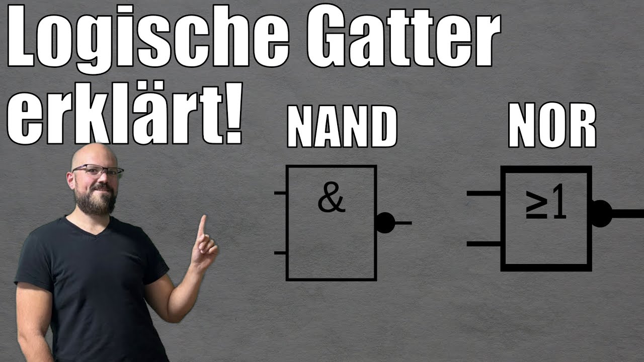 Logische Gatter erklärt! NAND- und NOR-Gatter - YouTube