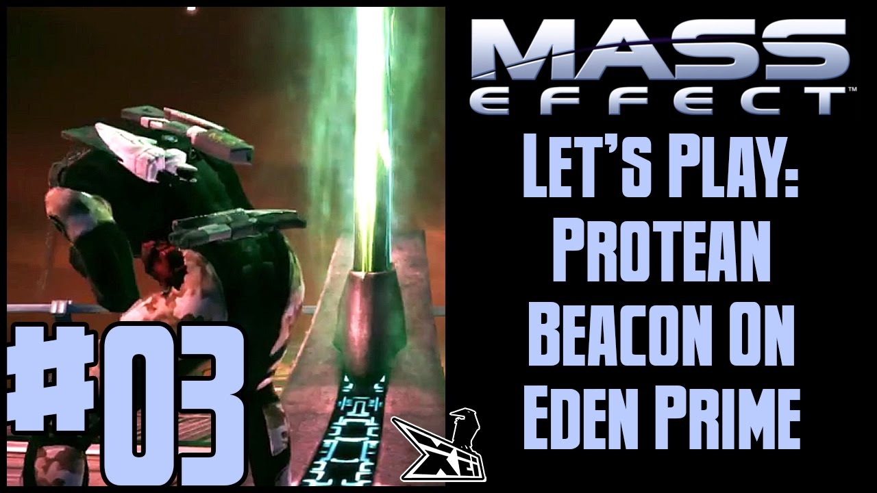 Let's Play Mass Effect EP3 (Modded) | Prothean Beacon of Eden Prime ...