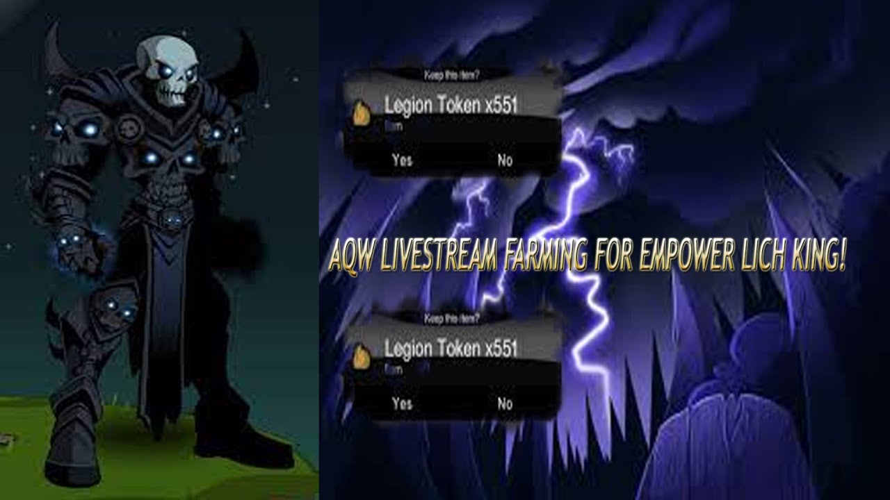 AQW [live] Empower lich king stream legion token farming! - YouTube