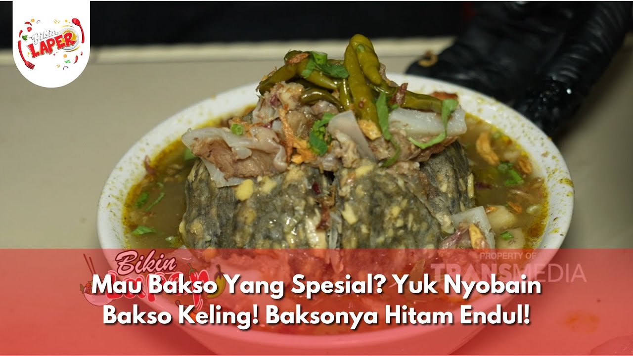 Mau Bakso Yang Spesial, Yuk Nyobain Bakso Keling! Baksonya Hitam Endul ...