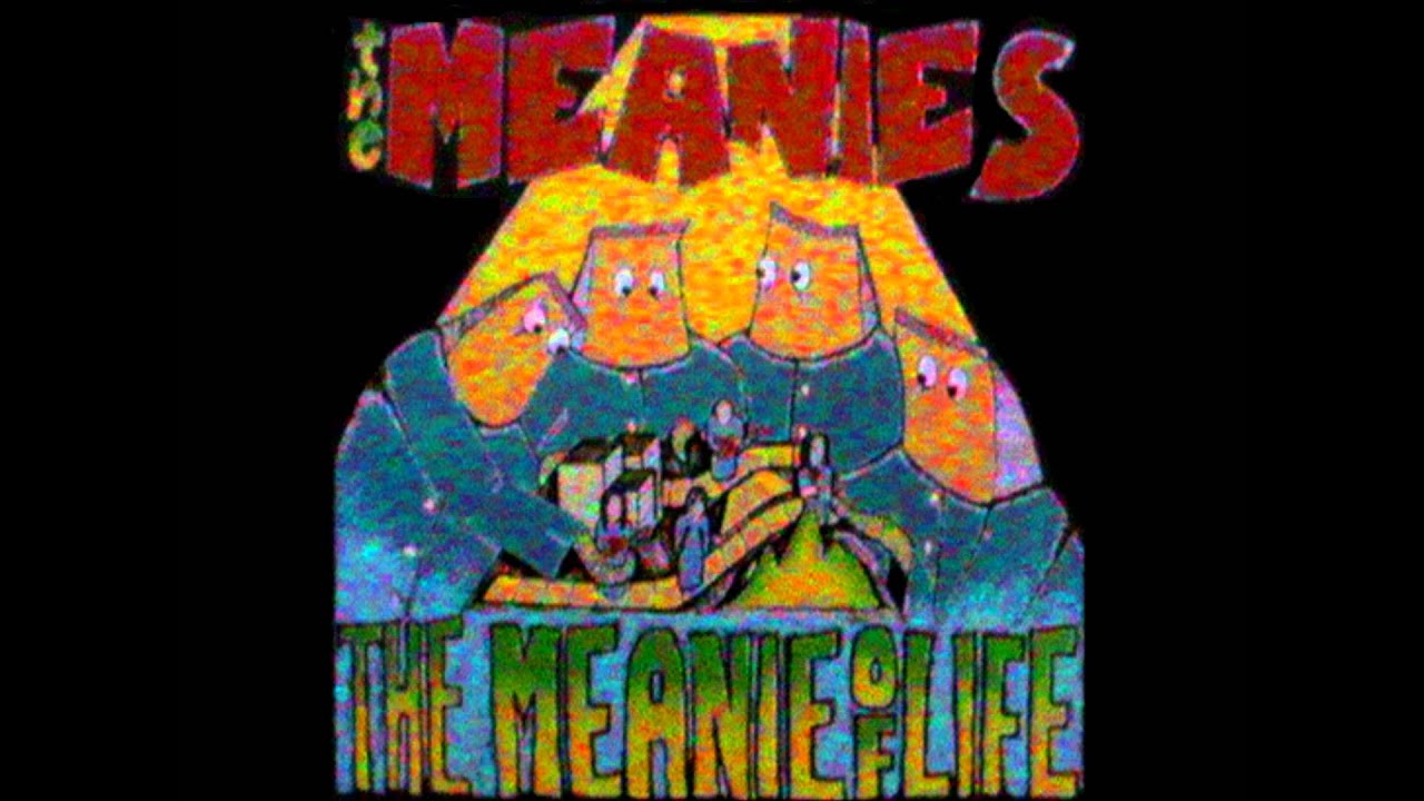 The Meanies- The Reasons Why (HQ) - YouTube