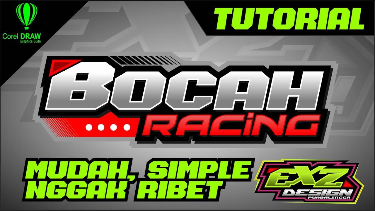 TUTORIAL MEMBUAT STICKER RACING COREL DRAW | MUDAH | EXZ DESIGN ...