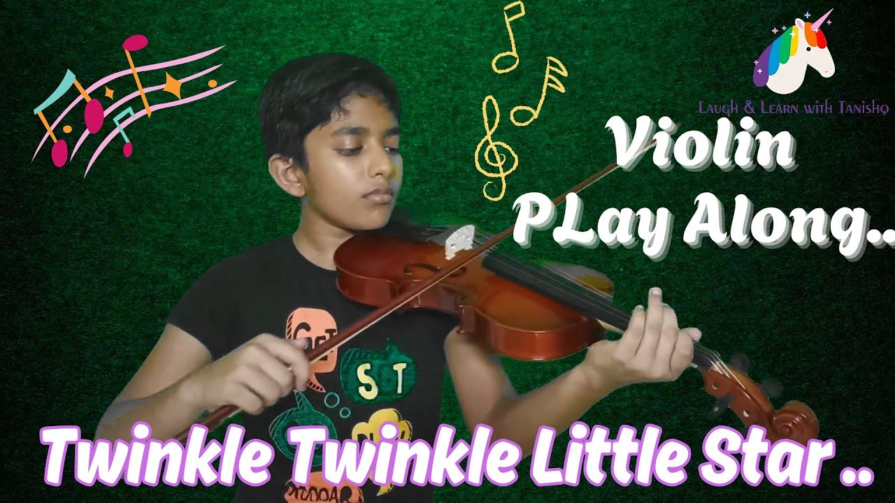 Twinkle Twinkle Little Star play along for Violin | Beginner | Violin ...