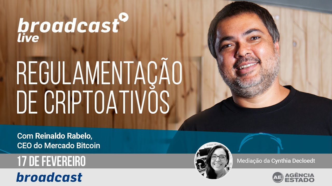 Broadcast Live: Regulamentação de criptoativos, com Reinaldo Rabelo ...