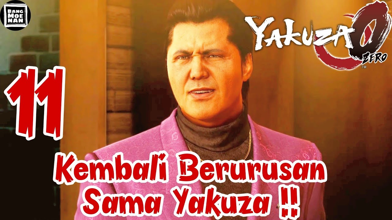 Reuni Keluarga Yakuza 0 Gameplay Indonesia Walkthrough Youtube