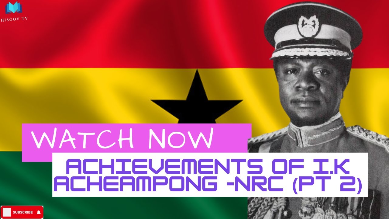 Socio-Economic🌷achievements of Ignatius Kutu Acheampong🧔 of the NRC ...