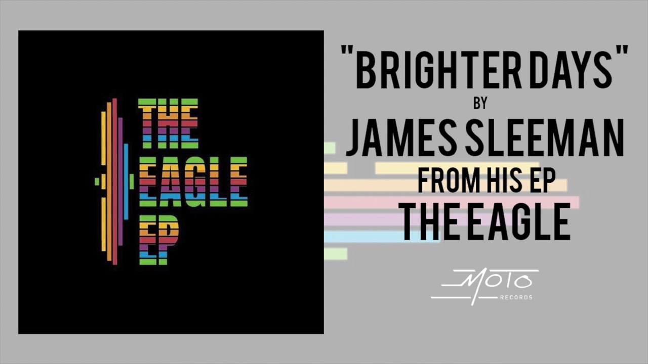 James Sleeman - Brighter Days - YouTube