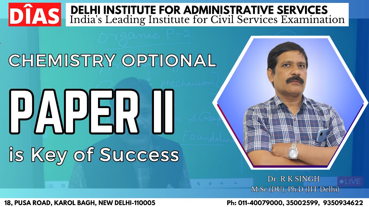 PAPER II is Key of Success || by Dr. R.K. Singh Sir || Chemistry Optional ||DIAS INDIA - YouTube
