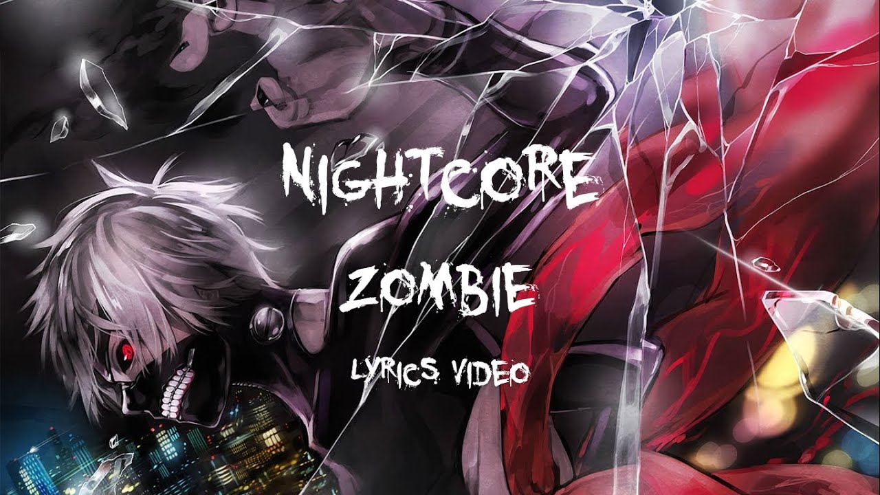|Nightcore| Zombie - lyrics [Bad Wolves Cover] - YouTube