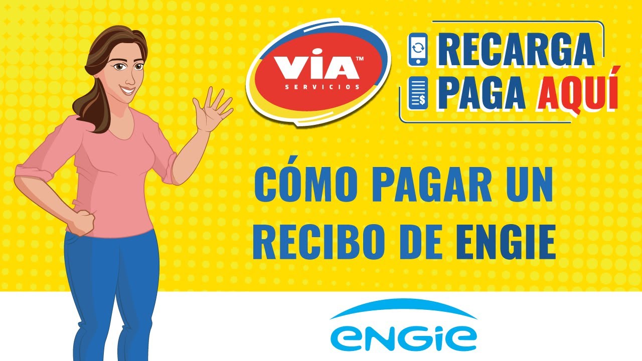 Cómo realizar el pago de ENGIE MAXIGAS #ImpulsandoTuNegocio # ...