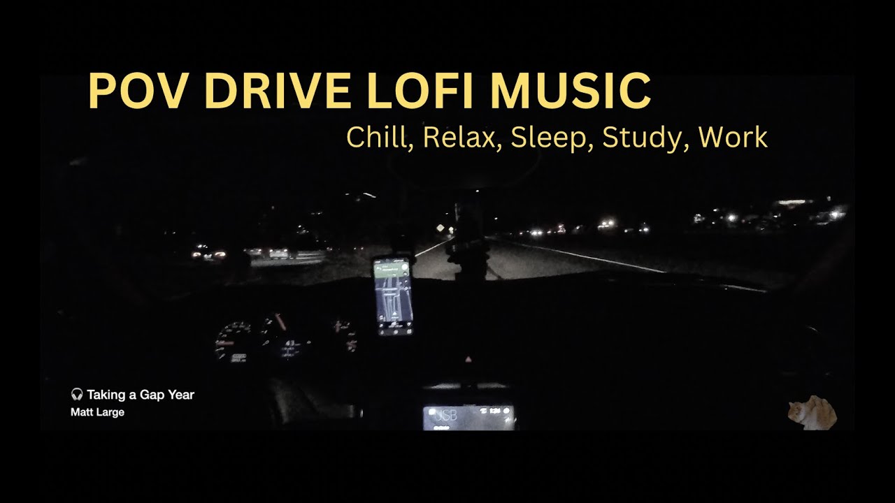 POV Night Drive California | Lofi HipHop Music Relax Sleep and Chill ...