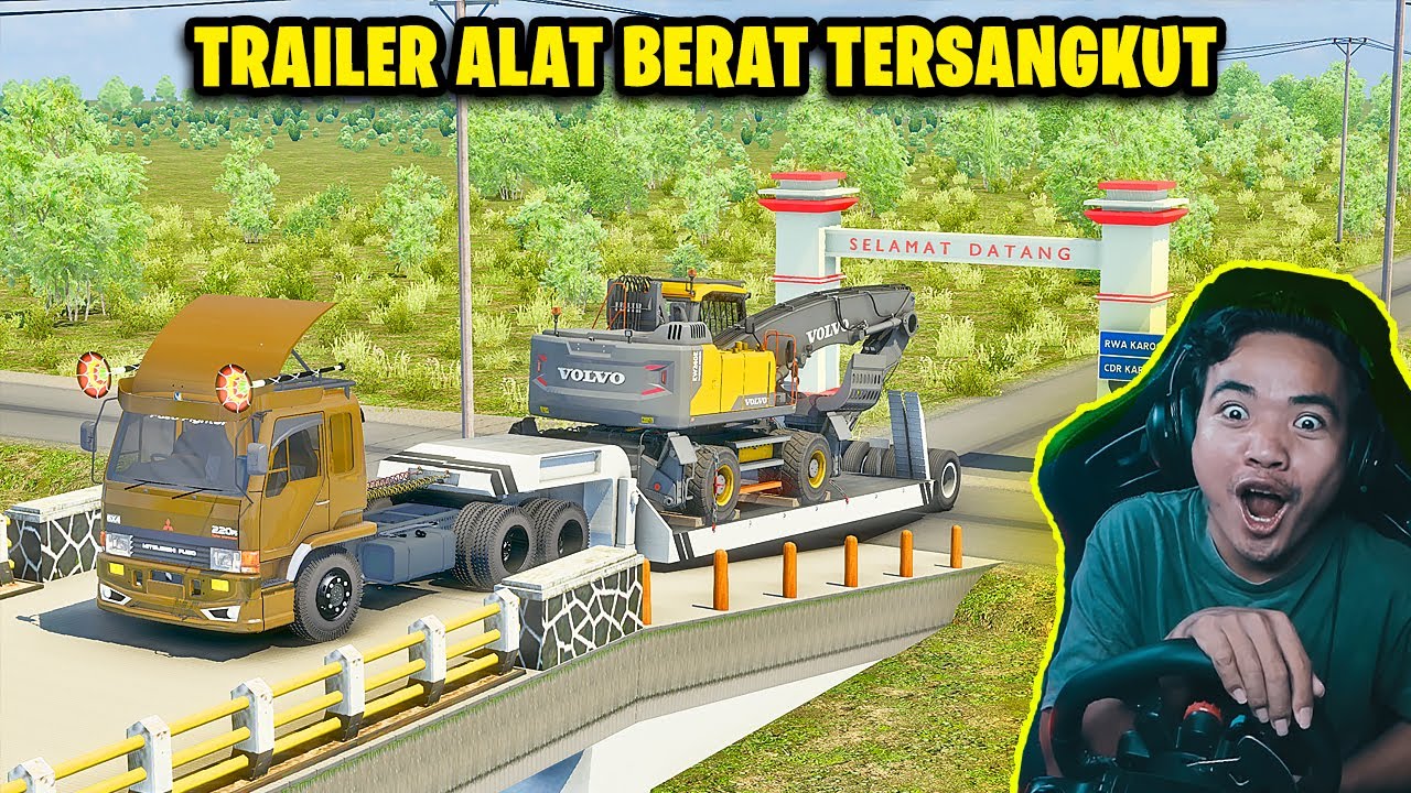 TRAILER ALAT BERAT TRUK FUSO TERSANGKUT DI JEMBATAN - ETS2 - YouTube