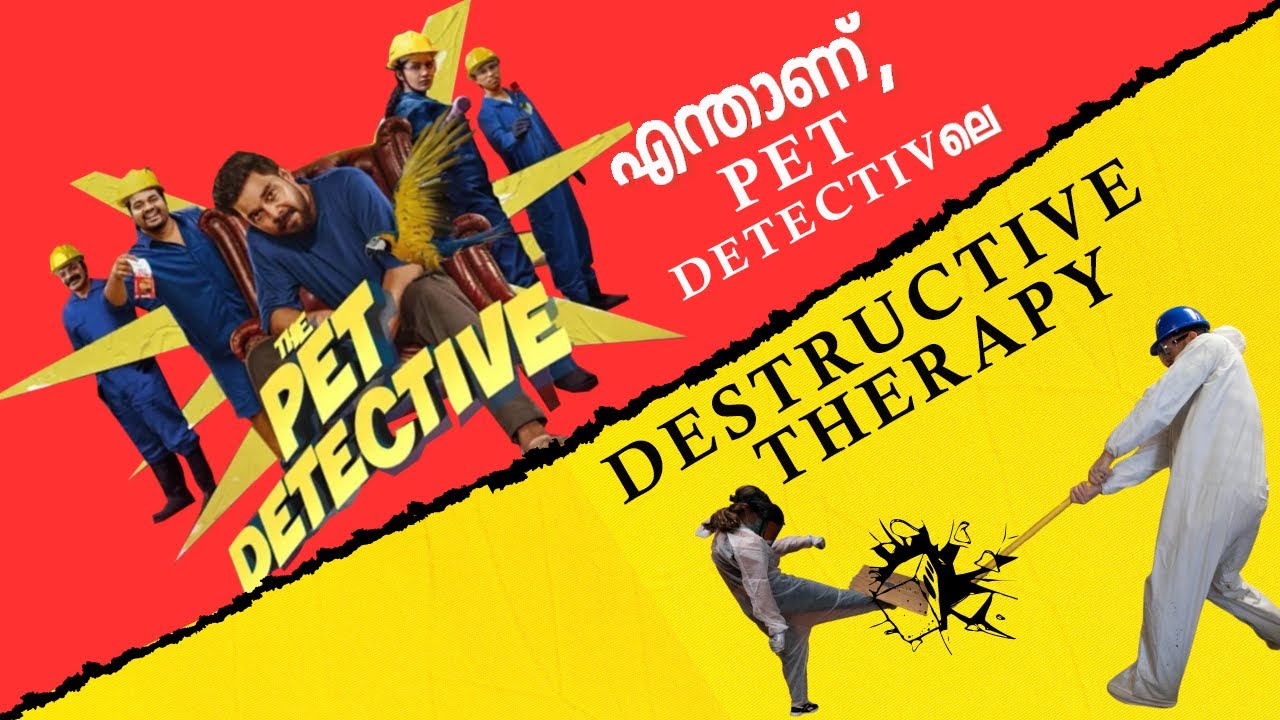 PET DETECTIVE ലെ DESTRUCTIVE THERAPY കൊച്ചിയിലുണ്ട് - YouTube