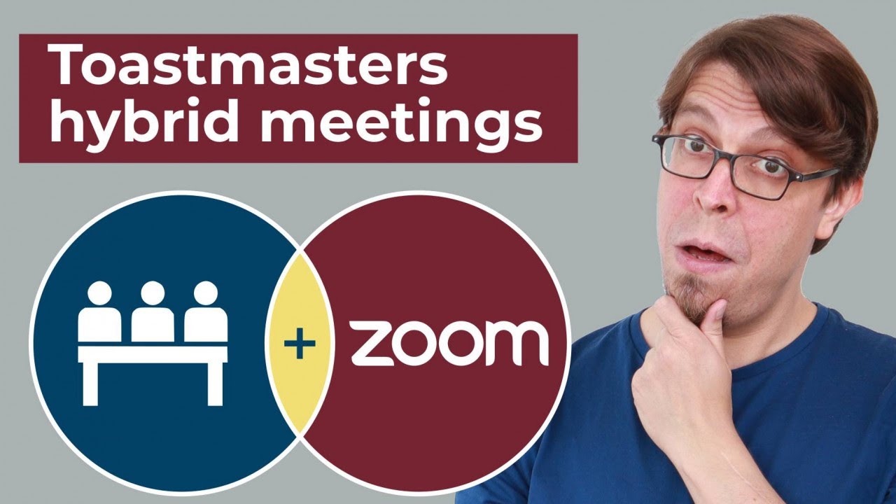 10 best practices for Toastmasters hybrid meetings - YouTube