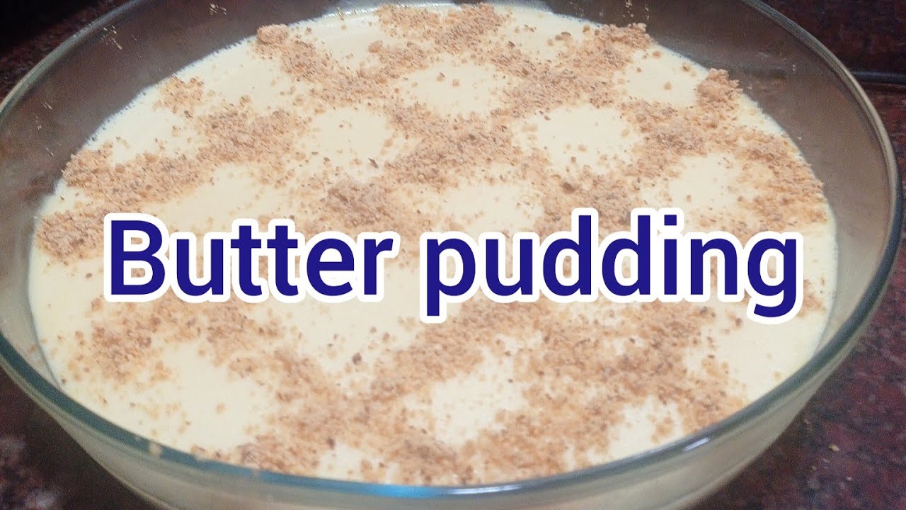 Eid special Butter pudding | ബട്ടർ പുഡ്ഡിംഗ് - YouTube