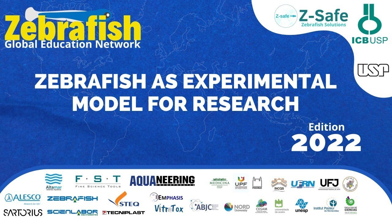 Webinar Zebrafish as Experimental Model for Research - Day 3 (October ...