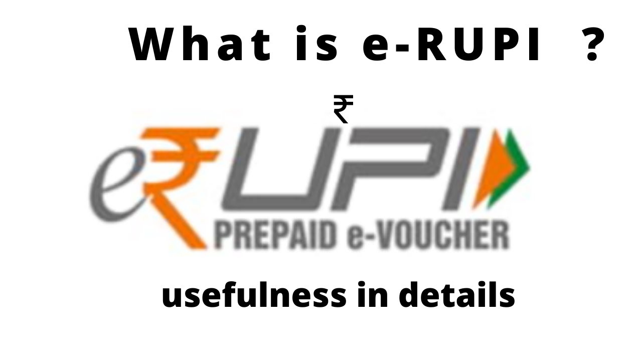 WHAT IS ₹ E-RUPI (E-RUPEE) ₹ ???🔥🔥🔥 and it's usefulness in details ...